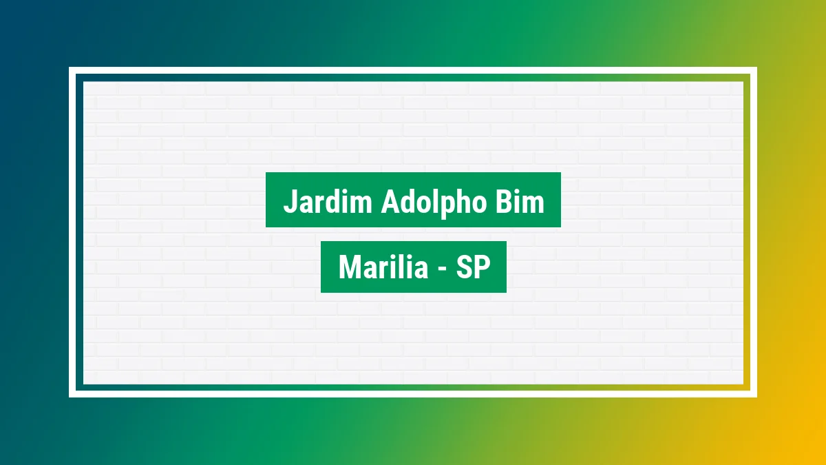 Jardim adolpho bim Cep do bairro em marília SP